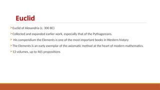 History of Euclidean Geometry and Axiomatic Systems.pptx