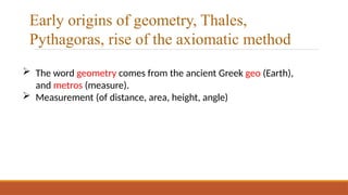 History of Euclidean Geometry and Axiomatic Systems.pptx