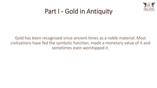 History of gold | PPTX
