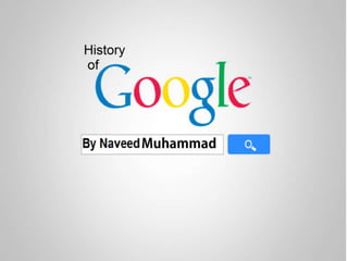 History of google | PPTX