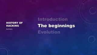 History of hacking | PPTX