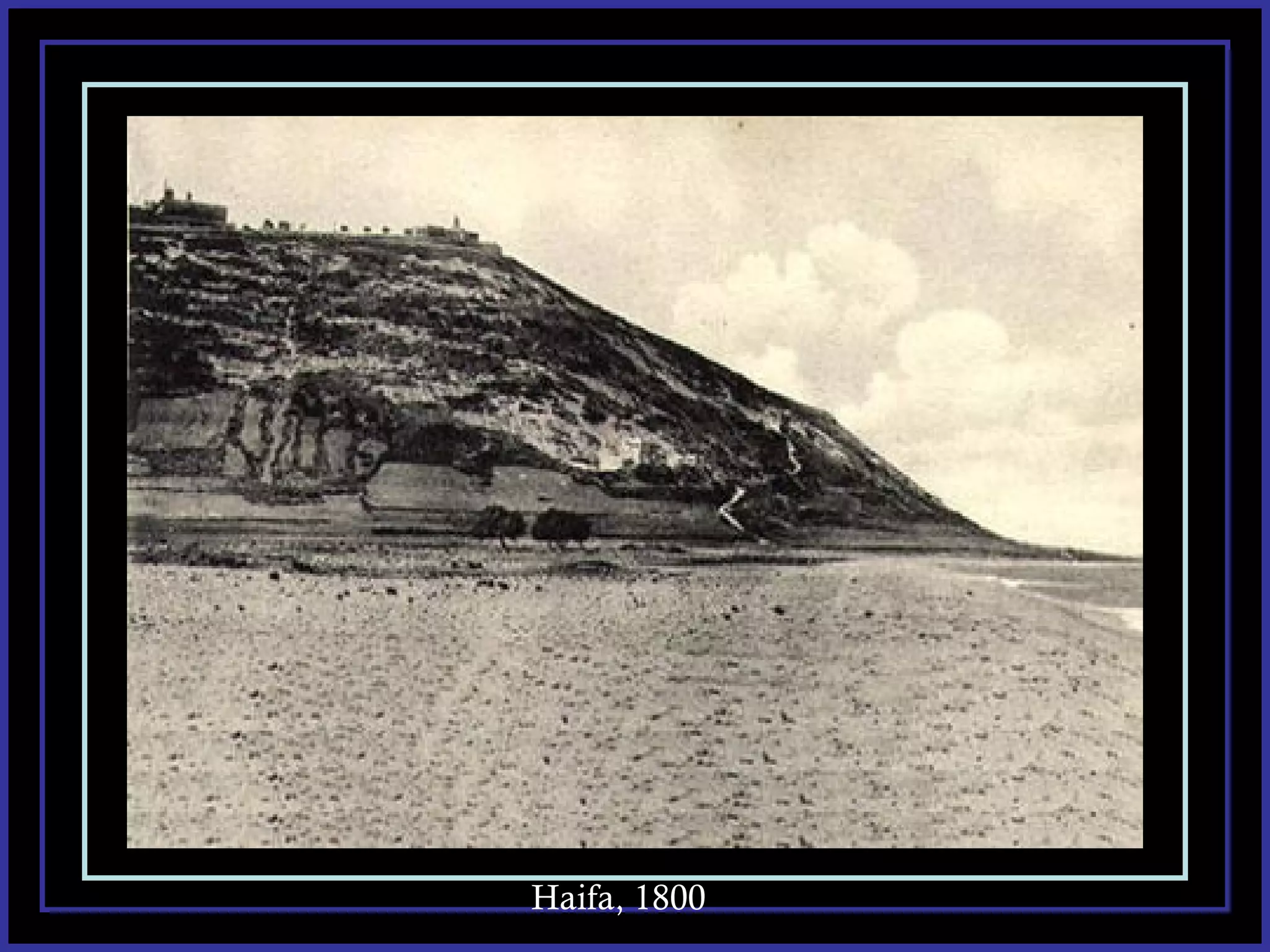 History of Haifa 1800__2000 | PPT