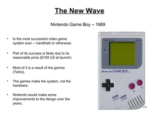 History Of Handheld Video Game Consoles | PPT