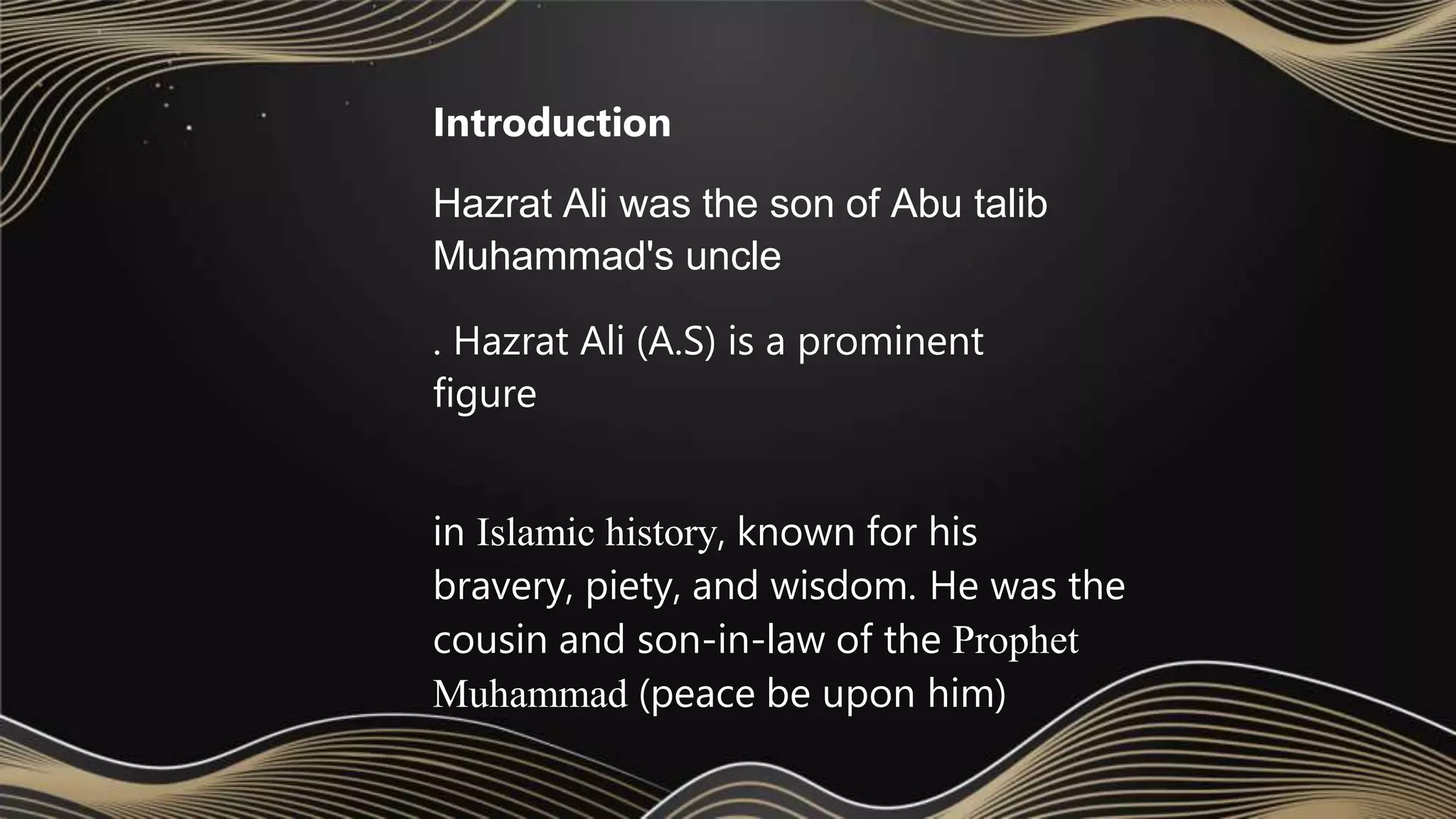 history of hazrat ALI A.S.pptx | Islam | Religion & Spirituality