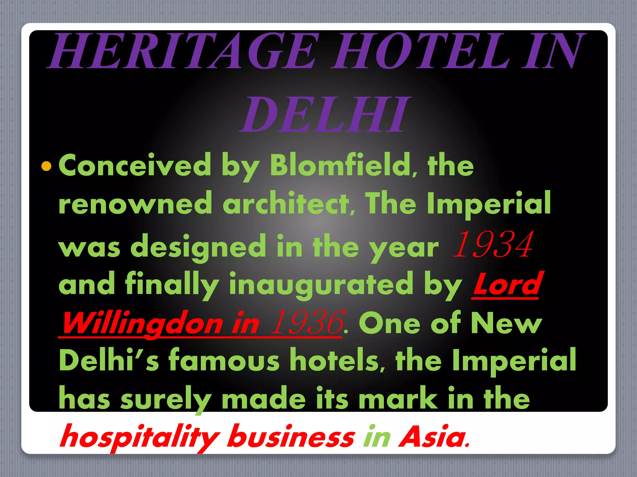 History of heritage hotel | PPTX