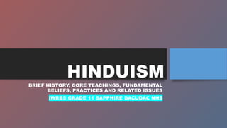 HISTORY OF HINDUISM_Powerpointpresentation | PPTX