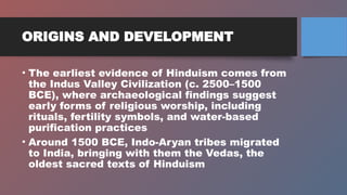 HISTORY OF HINDUISM_Powerpointpresentation | PPTX