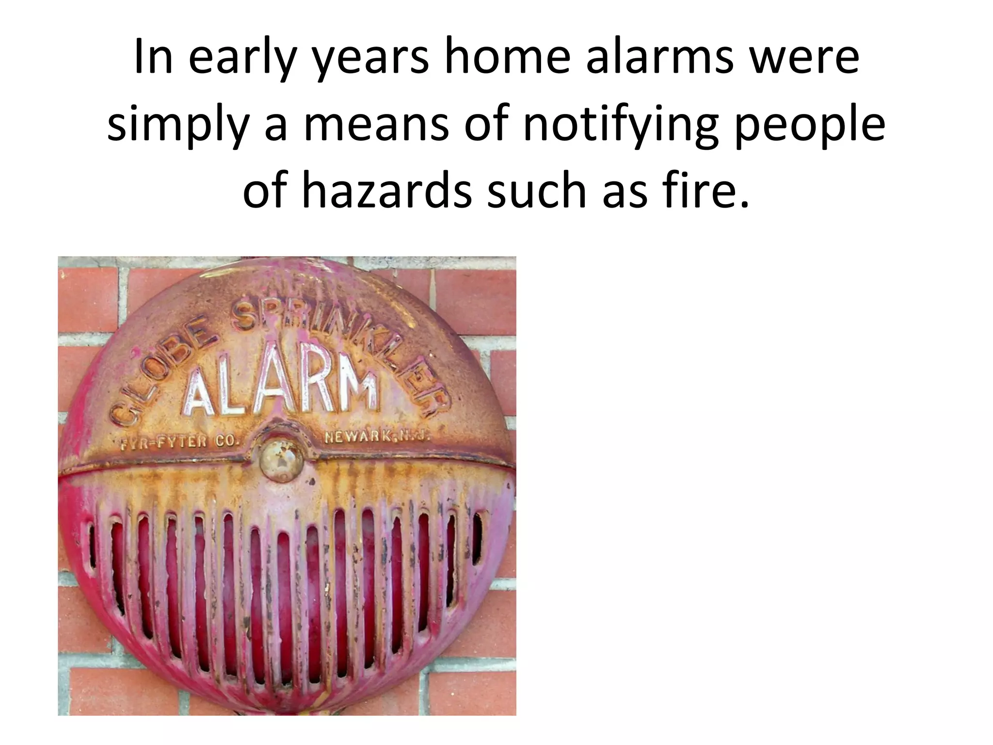 History of home alarms | PPT