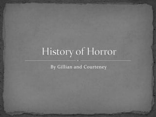 History of Horror Genre | PPT