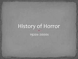 History of horror | PPT