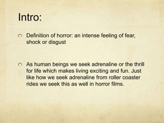 Extension task: History of horror films | PPTX | Horror | Genres