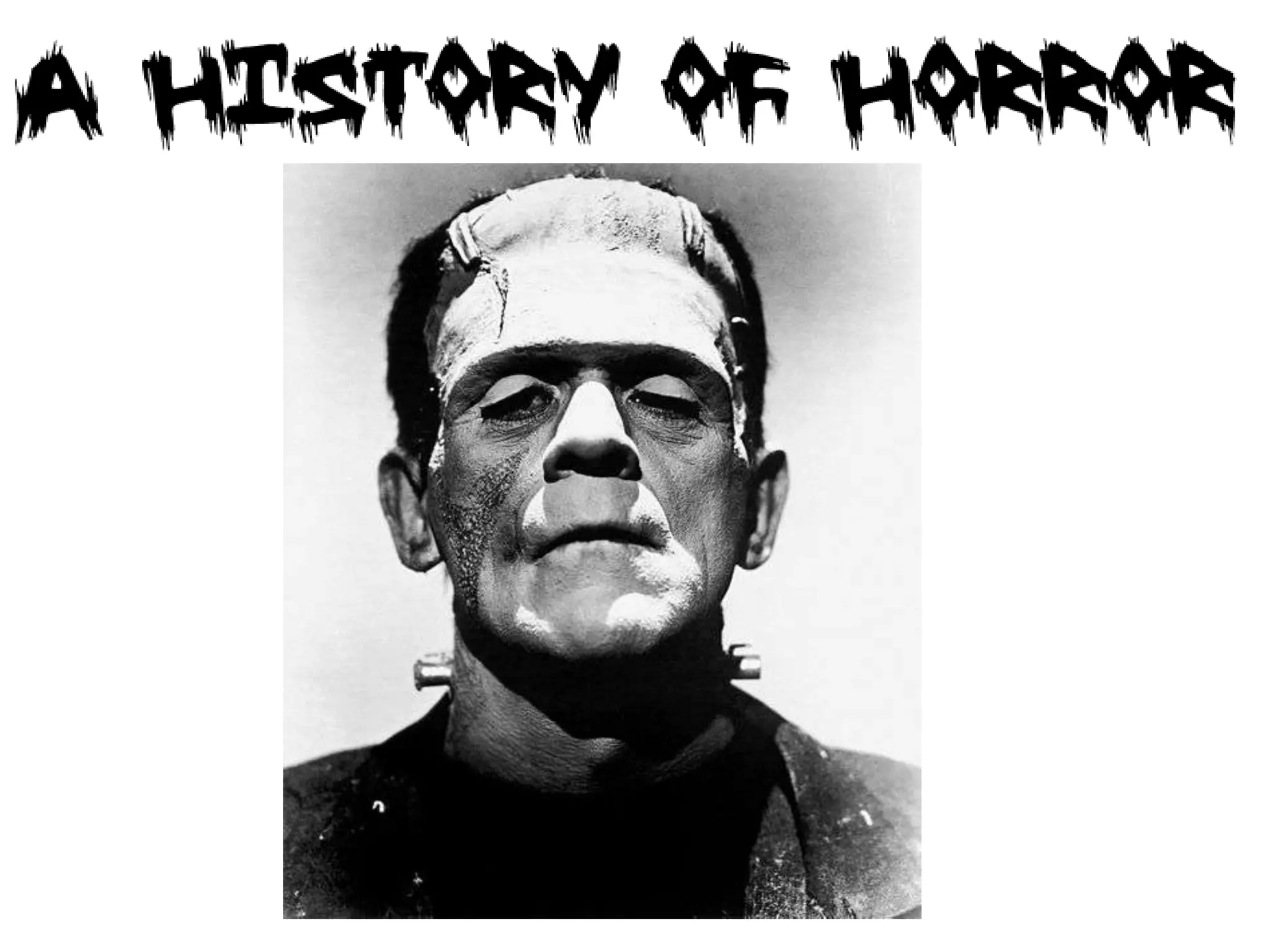 History of horror ppt | PPTX