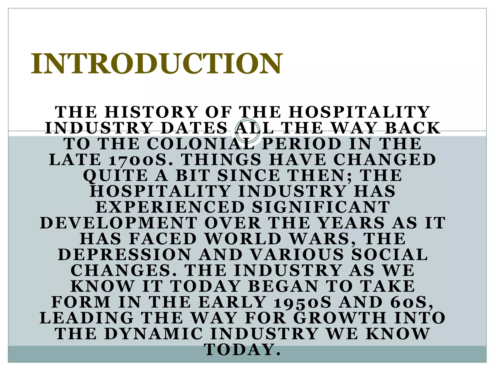 History of hospitality industry | PPTX