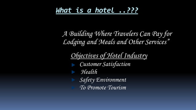 History of hotel industry | PPTX | Hotels and Motels | Travel Type