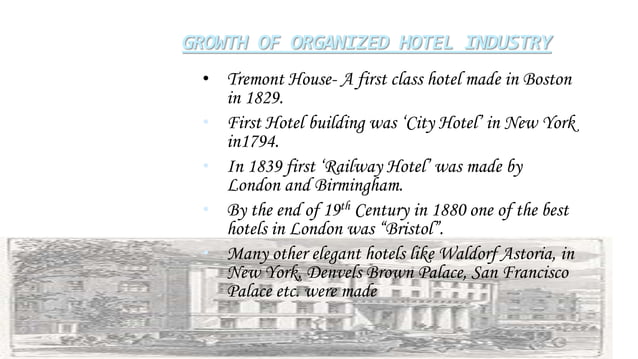 History of hotel industry | PPTX | Hotels and Motels | Travel Type