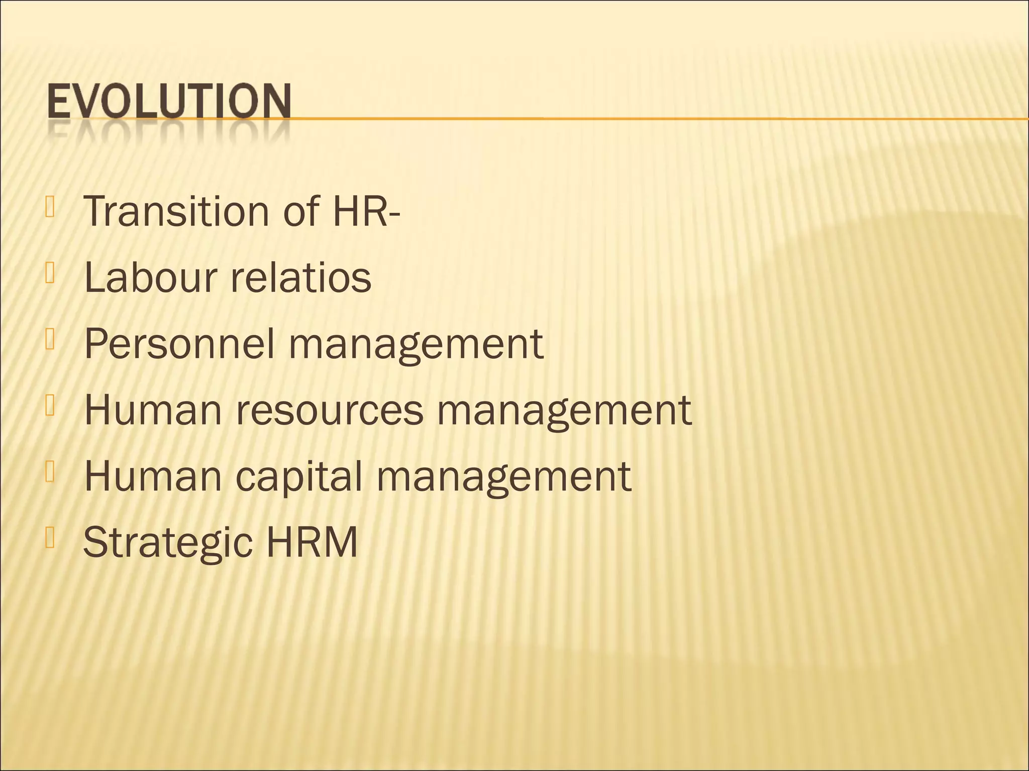 History of hrm | PPT