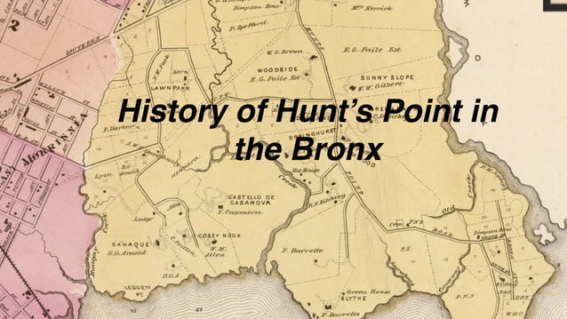 The Fabulous, Fantastic Timeline of Hunts Point, Bronx | PDF