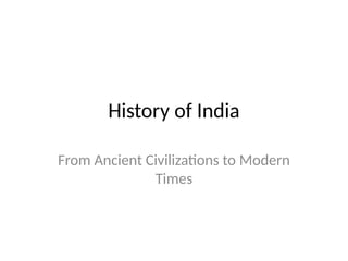 History_of_India_Presentation.ppt and its culturex | PPTX