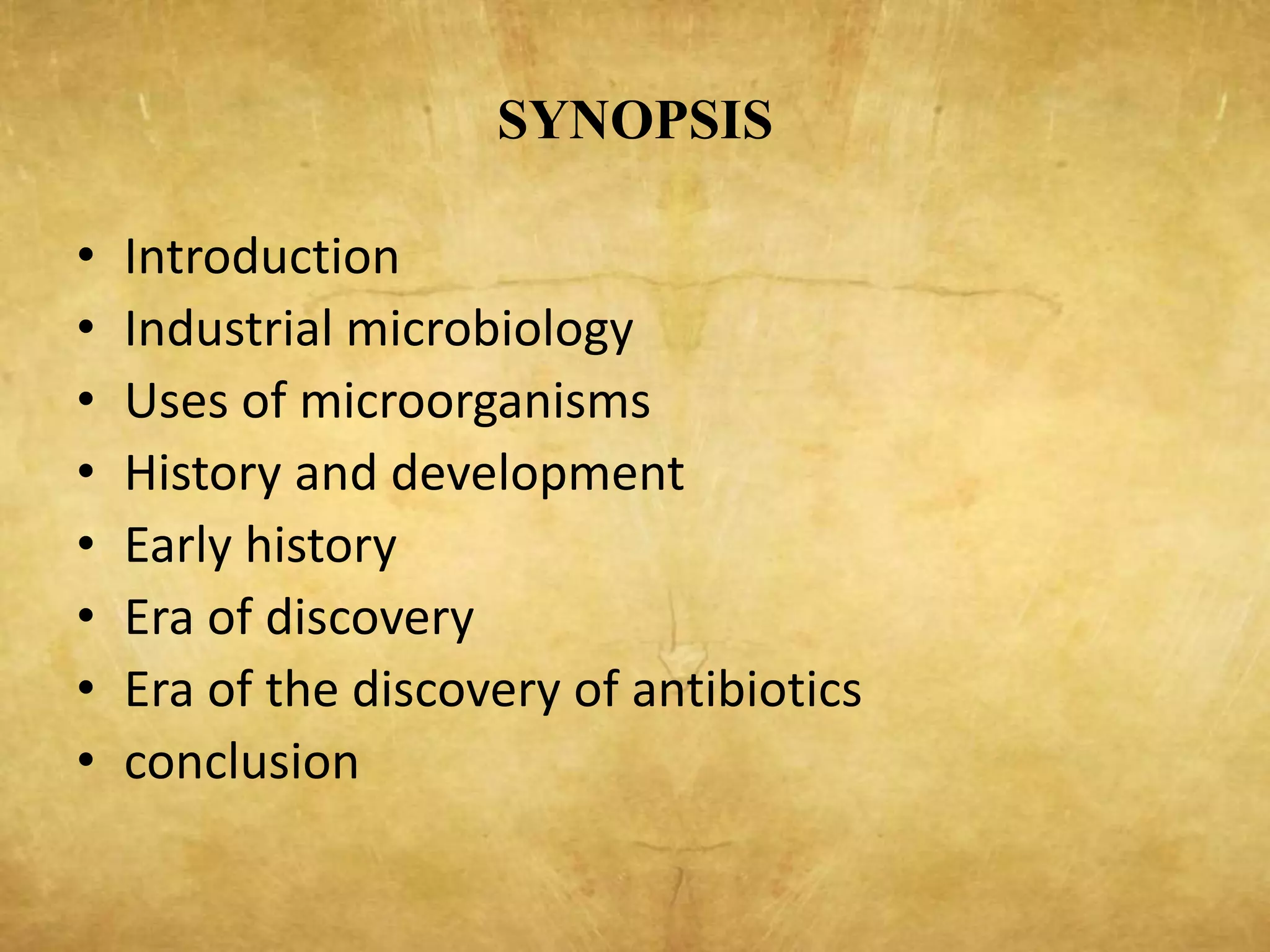 history of industrial microbiology.pptx