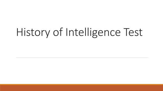 History of intelligence test | PPTX | Science