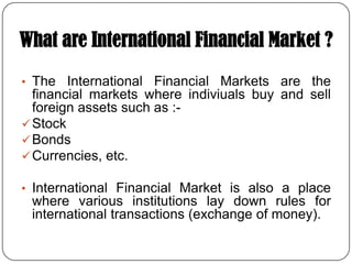History of international financial markets | PPTX