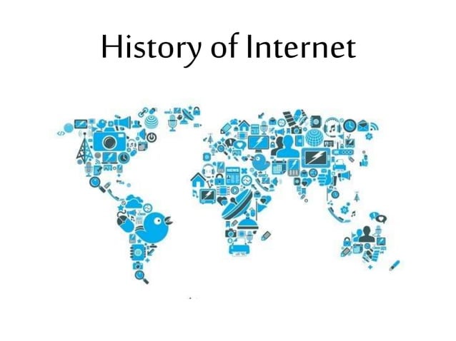 History of internet | PPTX | Internet | Computing