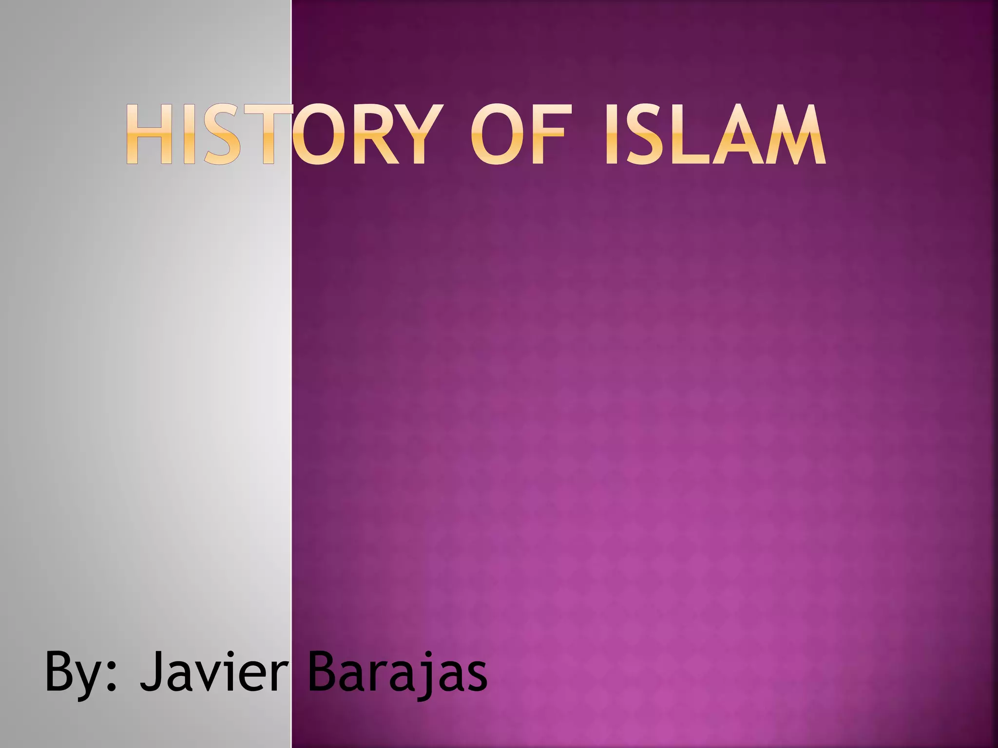 History of islam | PPTX