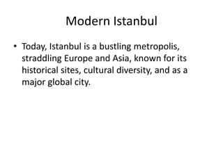 A History of the Amazing City of Istanbul | PPTX