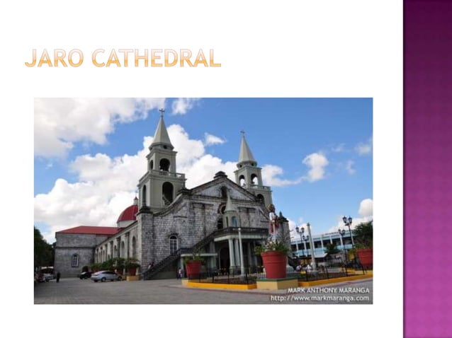 History of jaro cathedral | PPTX | Christianity | Religion & Spirituality