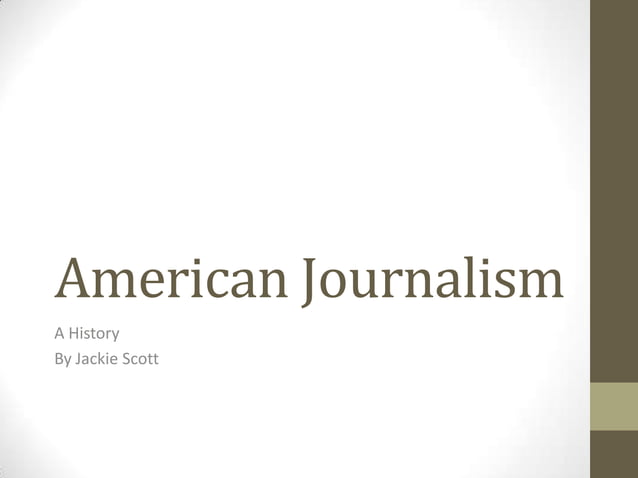History of journalism | PPT