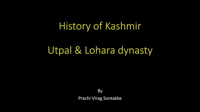 Utpal and Lohar dynasties of Kashmir | PDF
