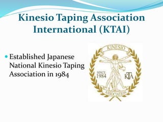 History of kinesio taping | PPTX
