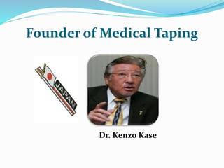 History of kinesio taping | PPTX
