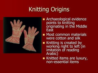 History of knitting | PPTX