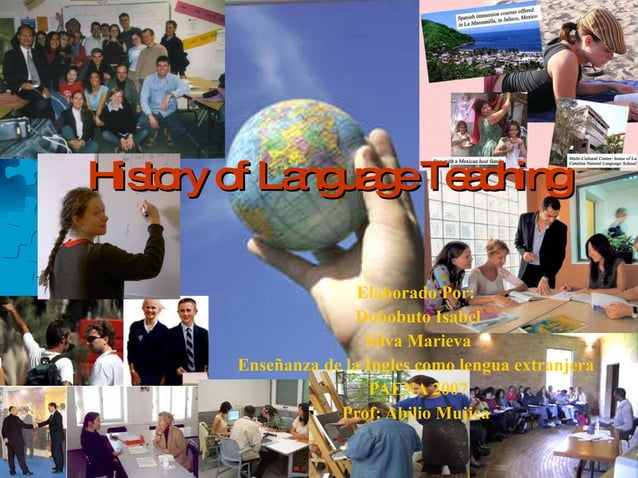 History Of Language Teaching | PPT | Education