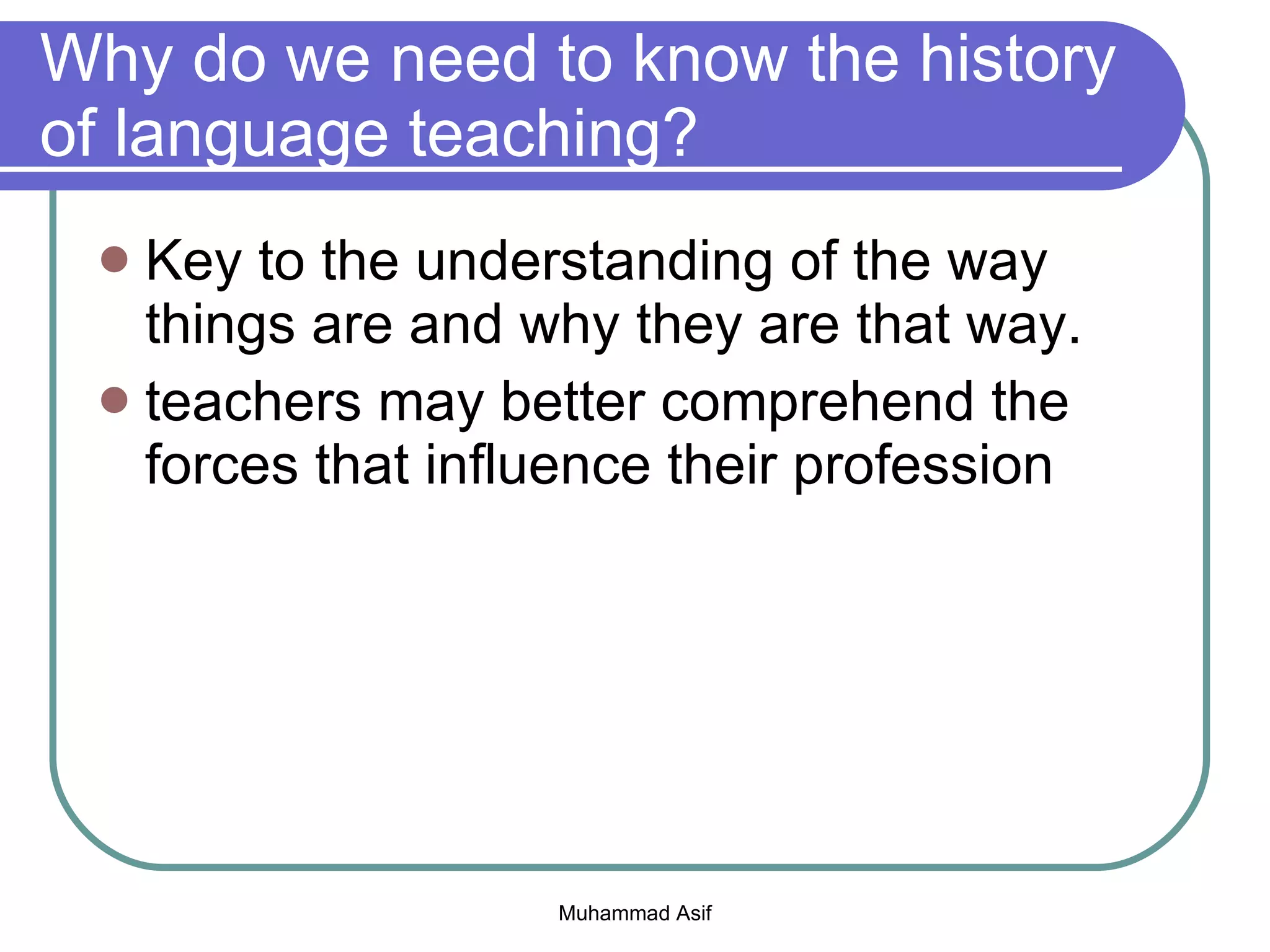 History of language_teaching | PPT
