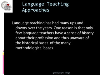History of language_teaching | PPT