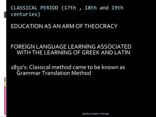 History of language_teaching | PPT