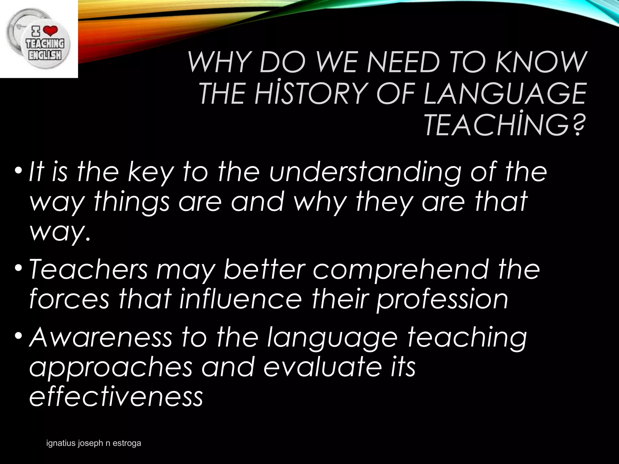 History of Language Teaching | PPT