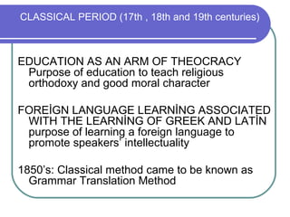 History of language_teaching | PPT
