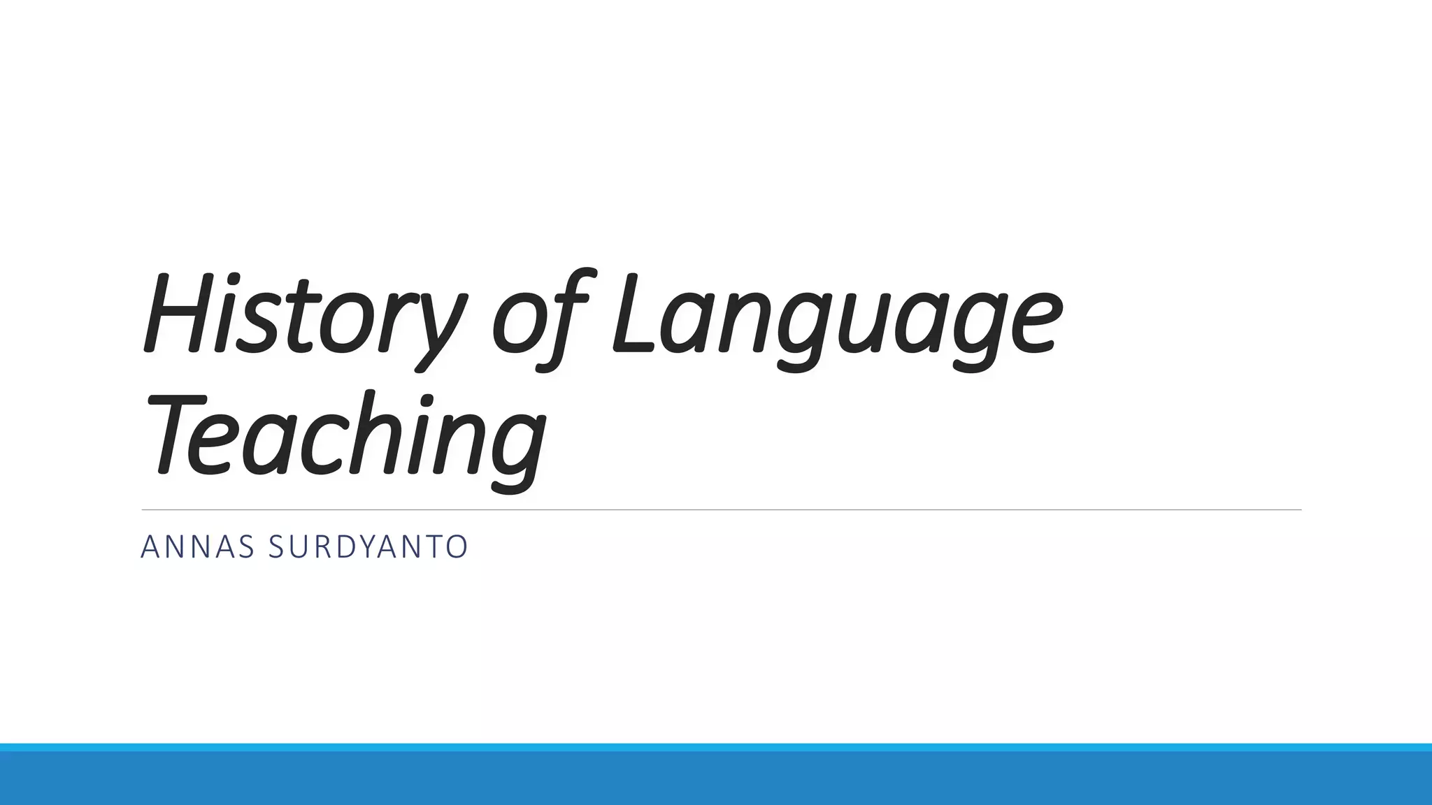 History of language teaching | PDF
