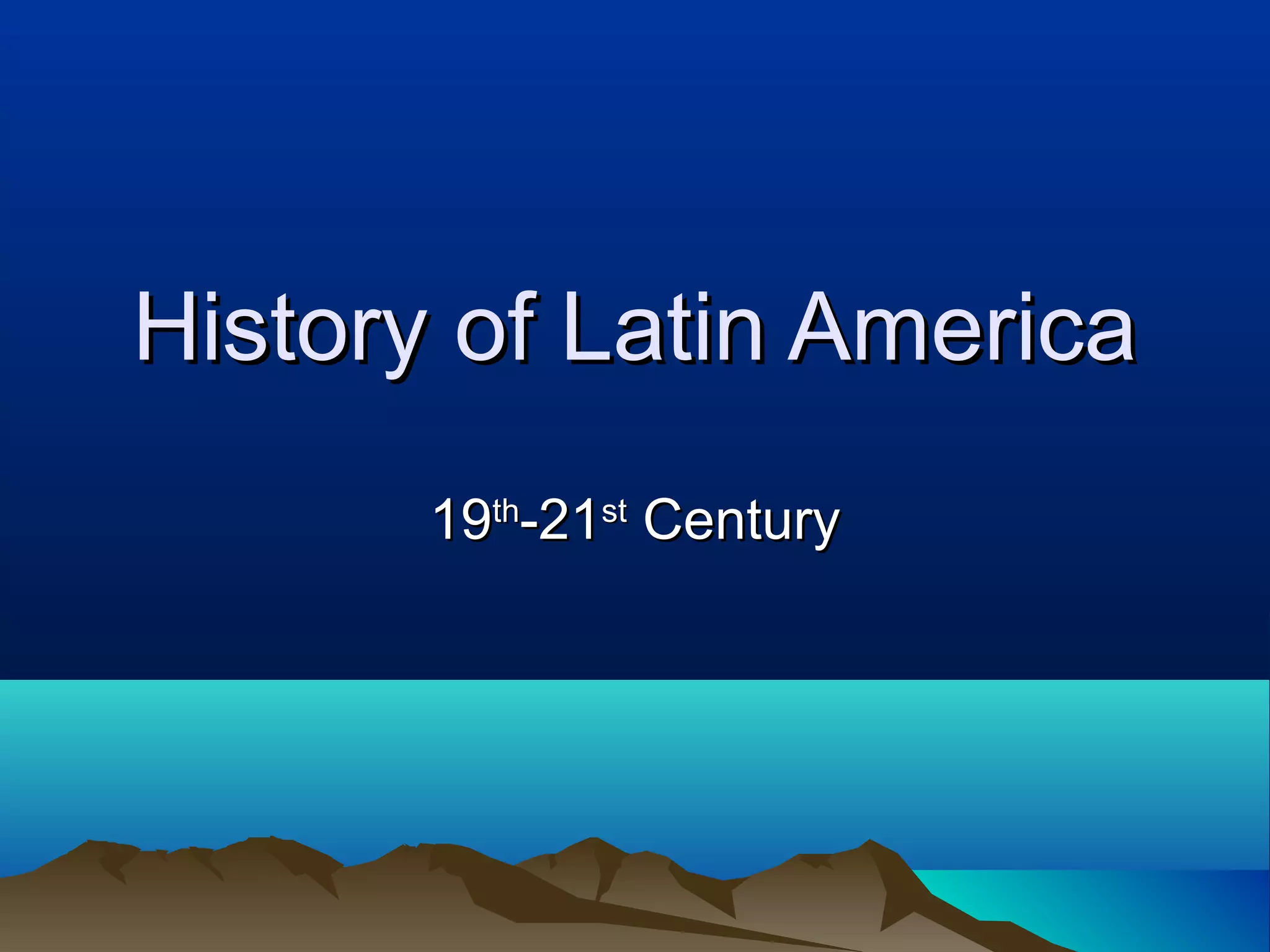 History of latin america | PPT