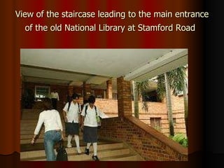 History of libraries in singapore | PPT