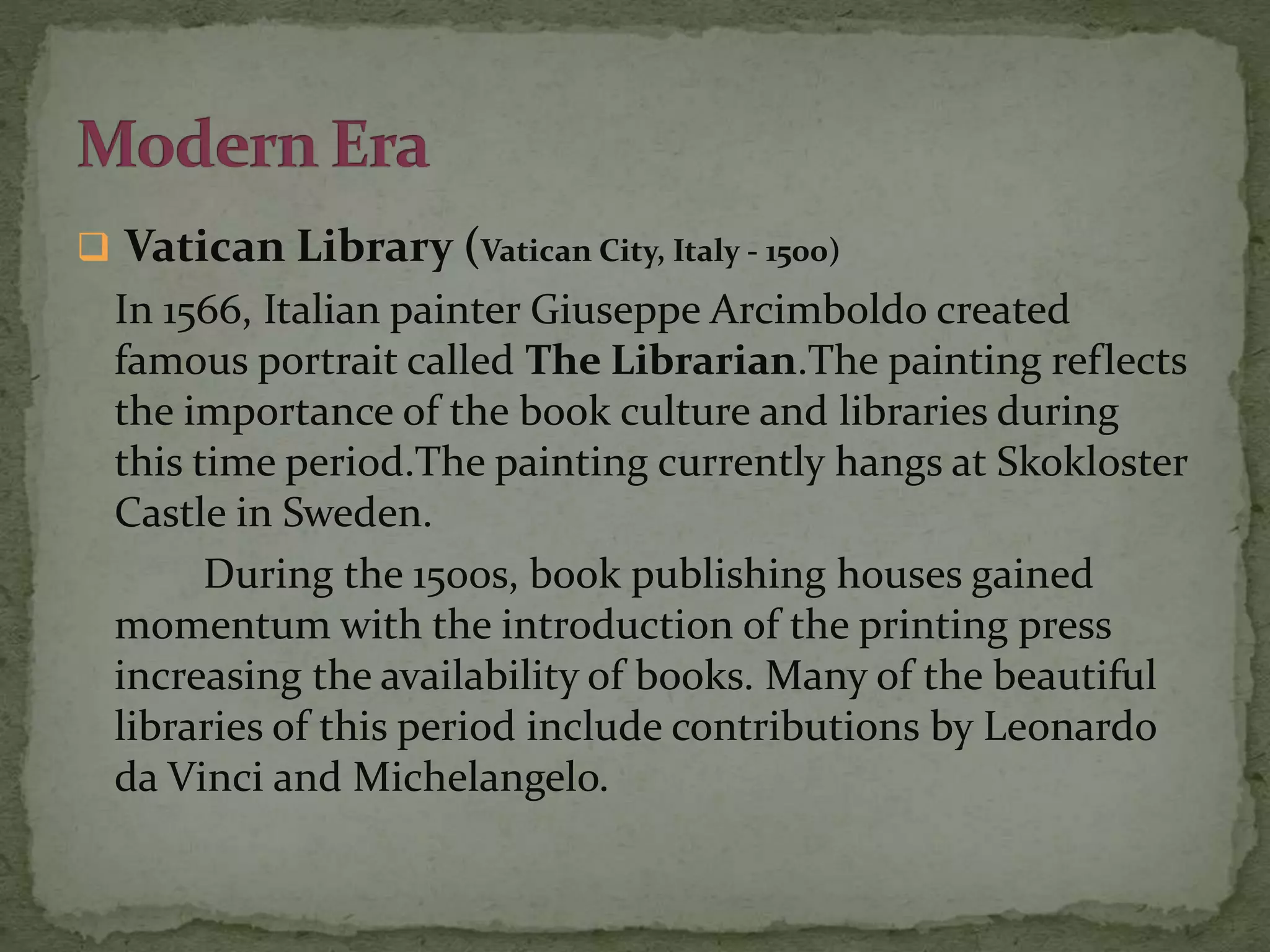 History of libraries modern era | PPTX