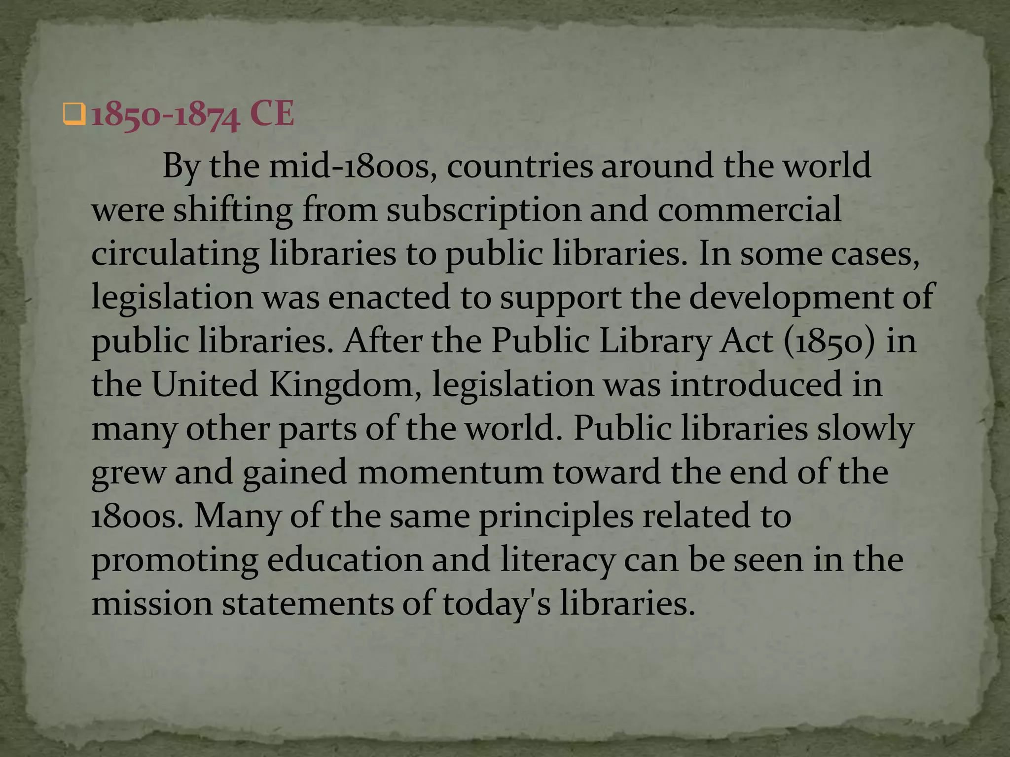 History of libraries modern era | PPTX