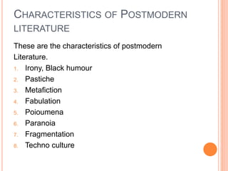 Characteristics of postmodern literature by using reference of post ...