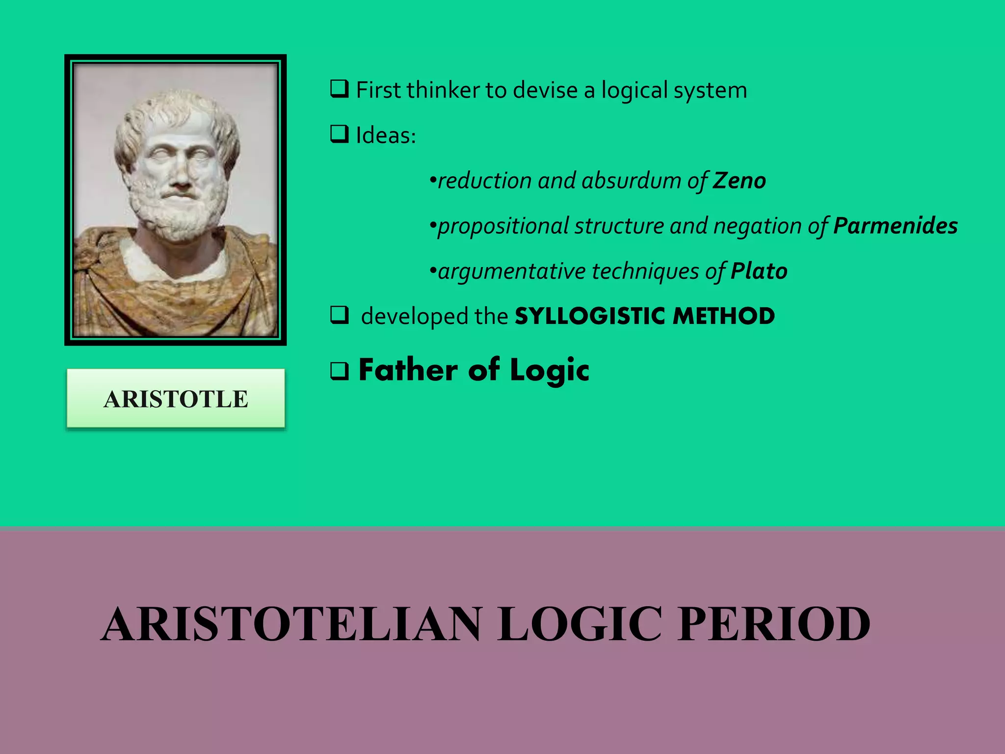 History and Development of logic | PPTX