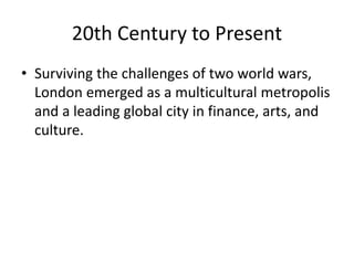A Brief Overview of the History of London | PPTX