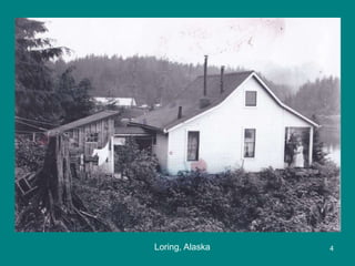 History of Loring, Alaska | PPTX