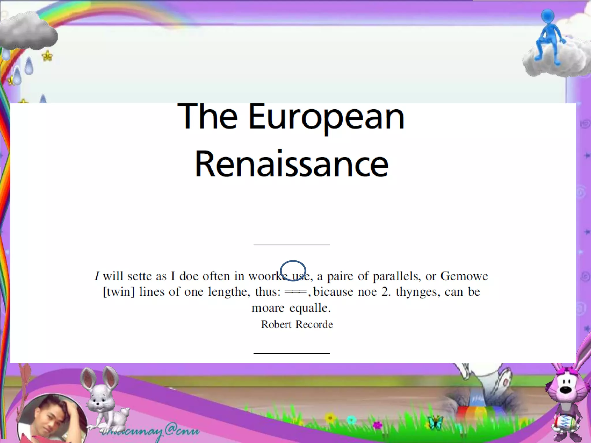 The European Renaissance_History Of Mathematics(Rigino) | PPTX